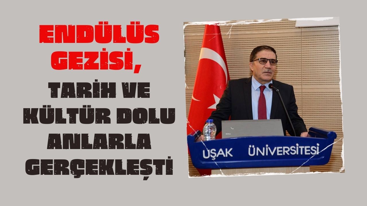 Endülüs Gezisi, Tarih ve Kültür Dolu Anlarla Gerçekleşti - Uşak Haber ...