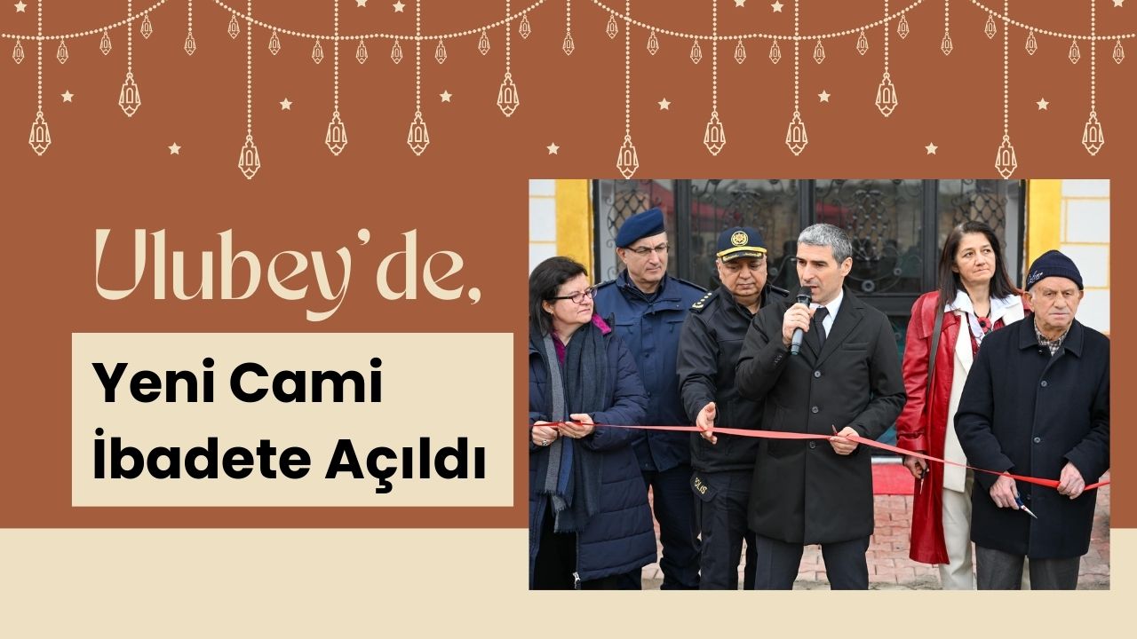 Ulubey’de, Yeni Cami İbadete Açıldı - Uşak Haber Gazetesi